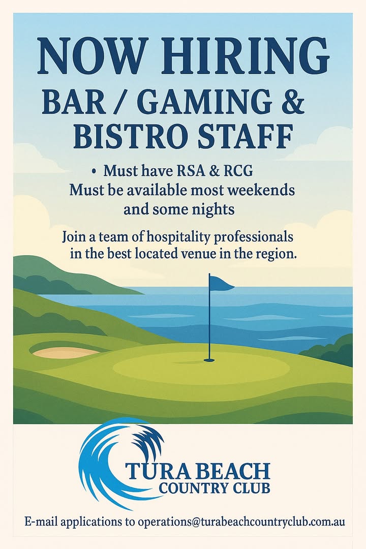 Now Hiring Bar, Gaming and Bistro Staff at Tura Beach Country Club